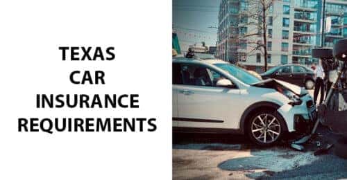The Texas Car Insurance Requirements Guide: What Are the Minimums?