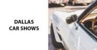 The Dallas Car Show Guide: The Time & Place Of Each