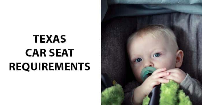 The Guide To Texas Car Seat Requirements & Boost Seat Laws