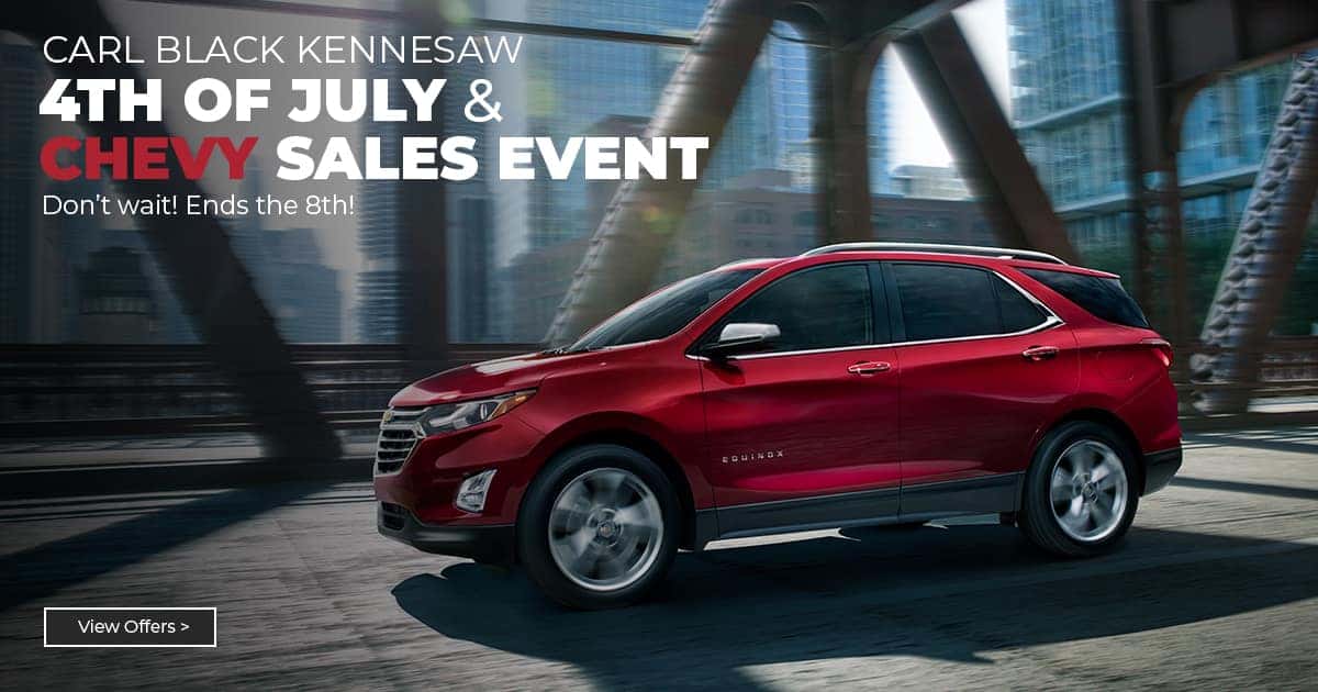 Chevy 4th of July Sales Event | Carl Black Kennesaw