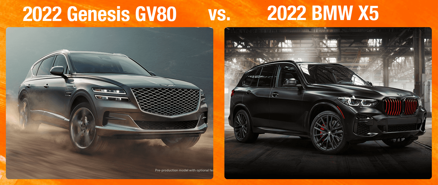 Comparing the 2022 Genesis GV80 vs. the 2022 BMW X5 in Chicago IL | Family Hyundai