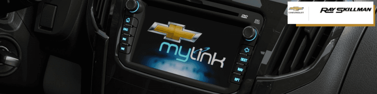 The Ray Skillman Chevrolet Blog | What To Know About Chevrolet MyLink