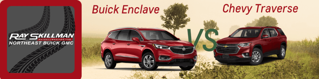 Buick Enclave vs Chevy Traverse Indianapolis