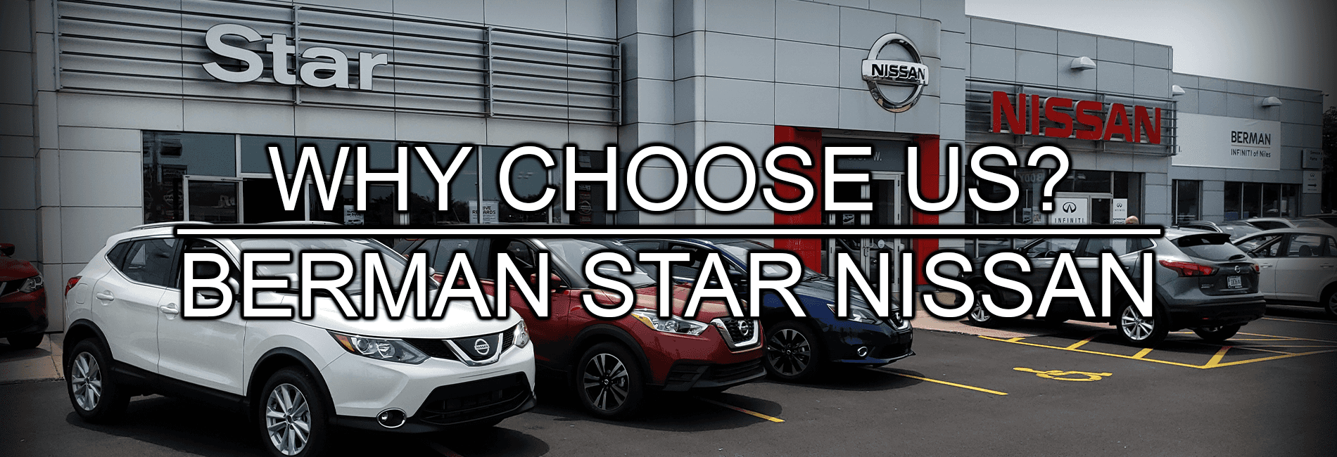 Why Choose Star Nissan | Star Nissan